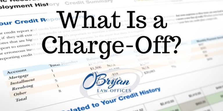 What Is a Charge-Off? | O'Bryan Law Offices | Louisville, Kentucky