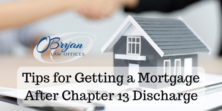 Getting a Mortgage After Chapter 13 Discharge | O'Bryan Law